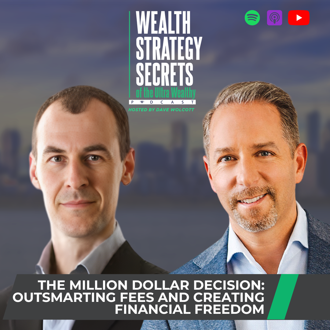 The Million Dollar Decision: Outsmarting Fees and Creating Financial ...